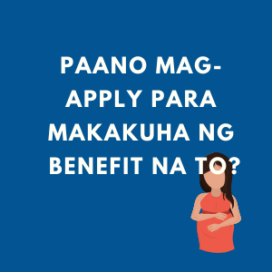 Start here - SSS Maternity Benefits Q&A